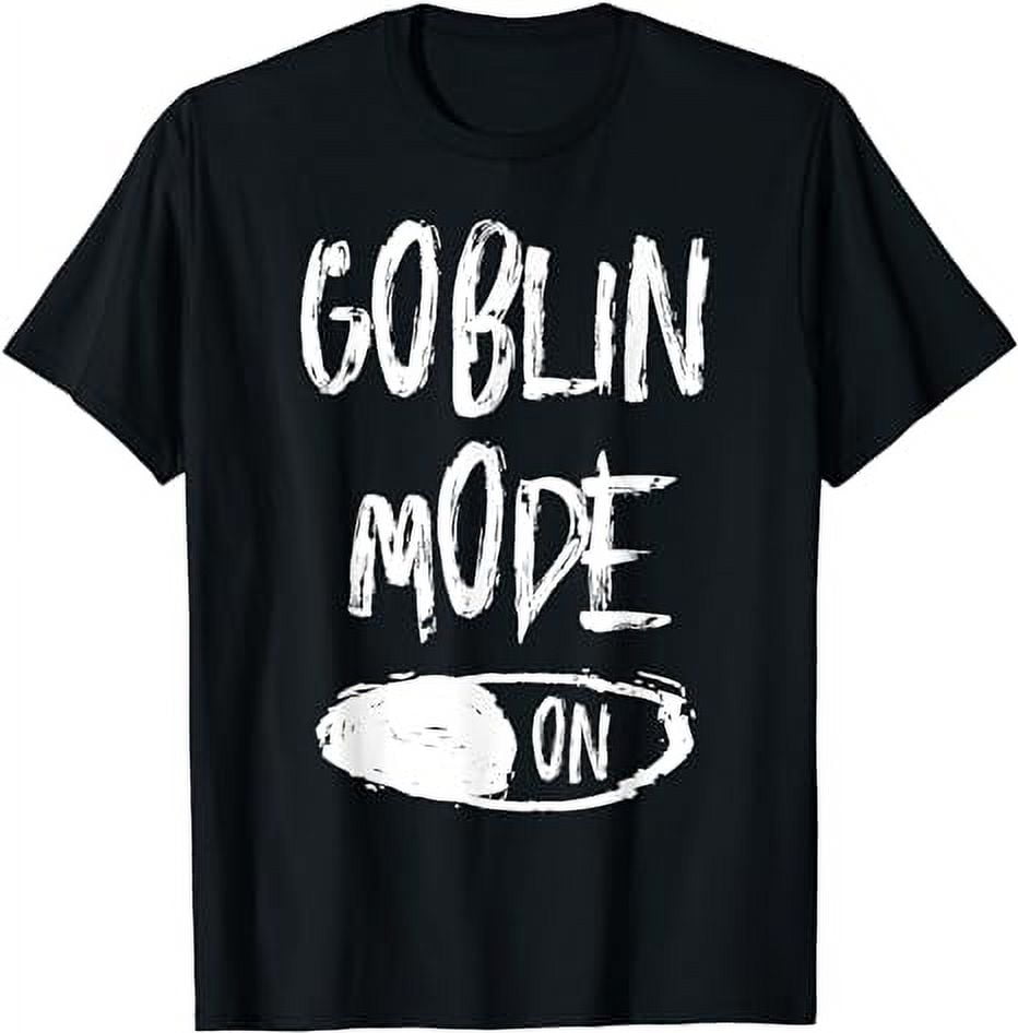 Goblin Mode T-Shirt - Walmart.com