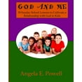 God And Me: 30 Sunday School Lessons to Cultivate a Relationship with ...