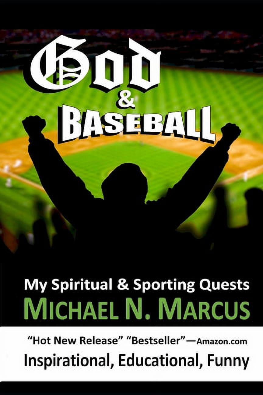 God & Baseball : My Spiritual & Sporting Quests (Paperback) - Walmart.com