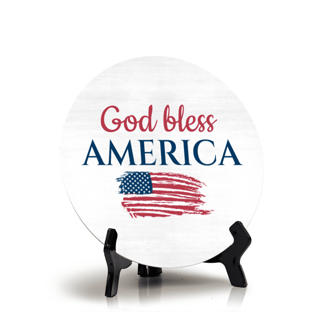 God Bless America (5 x 5“) Circle Table Sign with Acrylic Stand ...