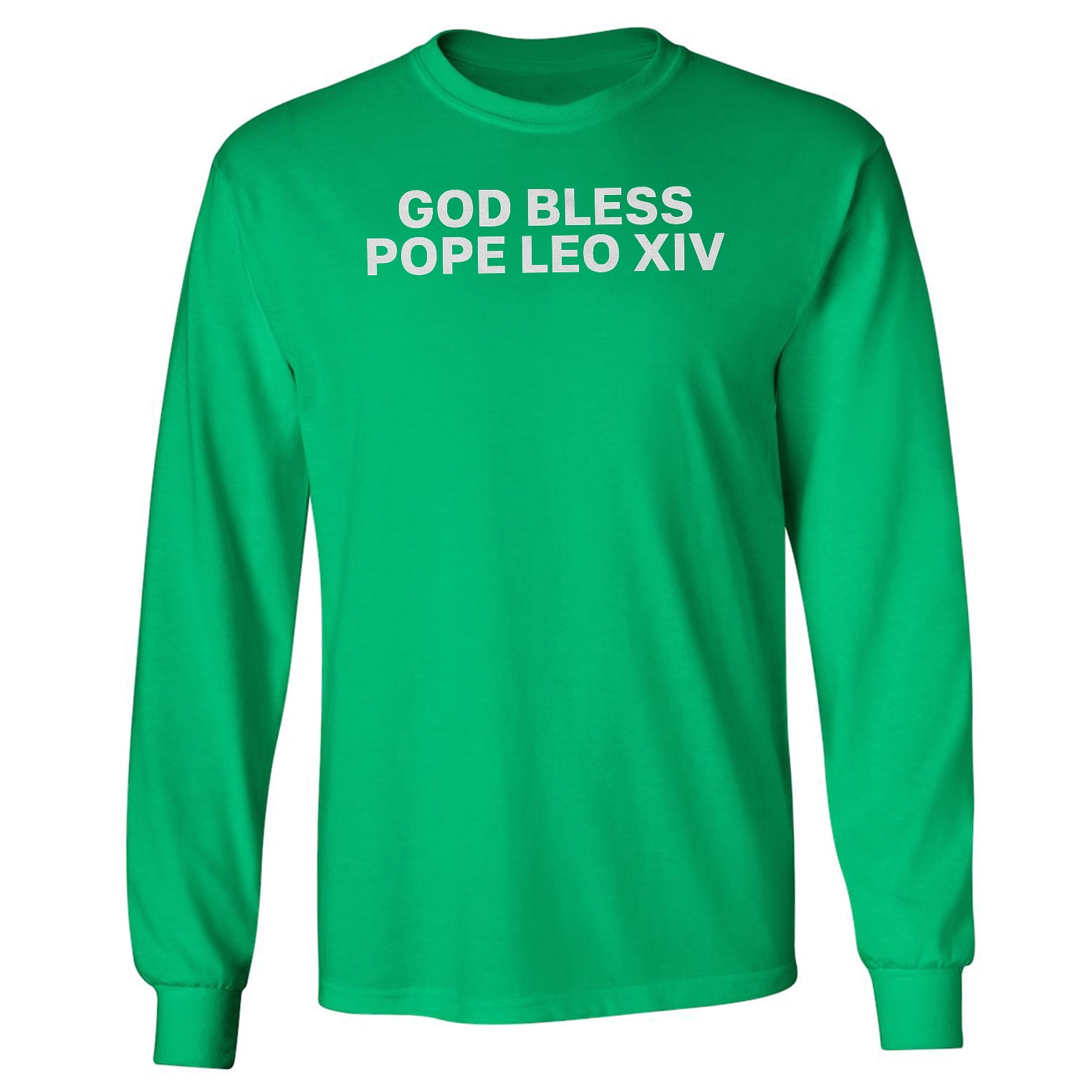 God Bless Pope Leo XIV - American Pope Tribute Long Sleeve T-Shirt (Green, 5X-Large) - Walmart.com