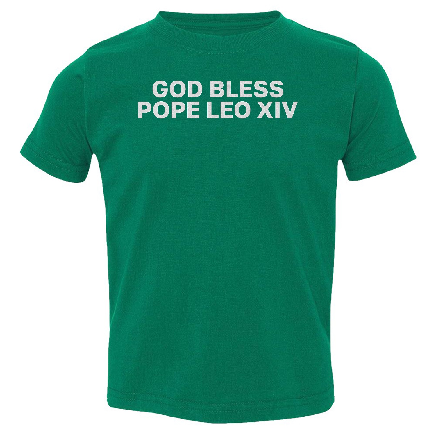 God Bless Pope Leo XIV - American Pope Tribute Toddler T-Shirt (Green ...