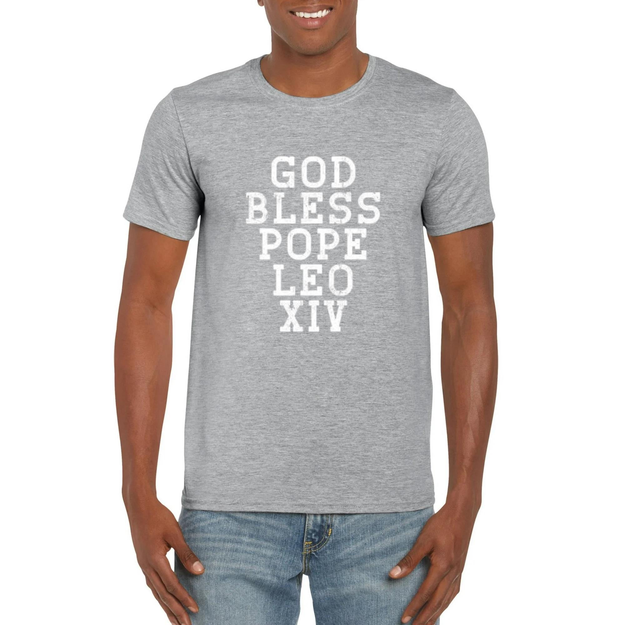 God Bless Pope Leo XIV Catholic Humor Inspired Religious Graphic T-Shirt, for men & women, up to ...