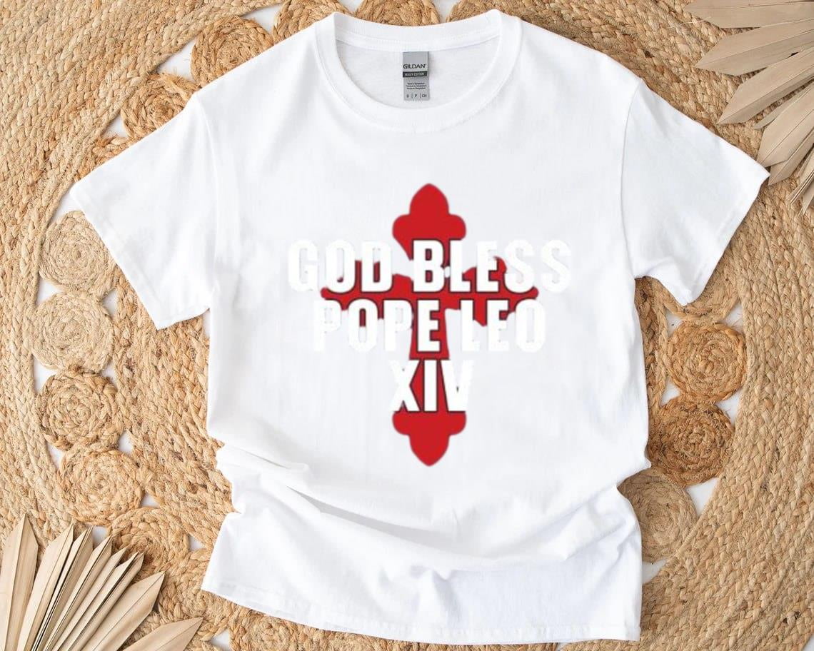 God Bless Pope Leo XIV Religious Leader Parody Church Humor T-Shirt ...