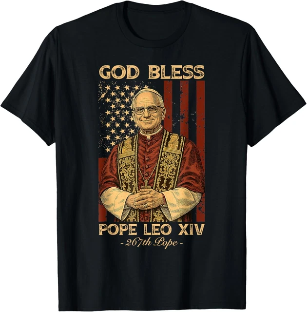God Bless Pope Leo Xiv Robert Francis Prevost American Flag T-Shirt Unisex S-5XL Hot Trending ...
