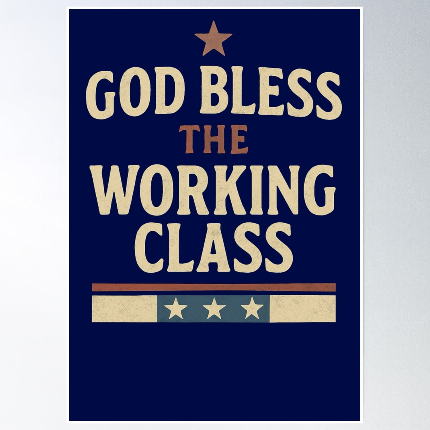 God Bless The Working Class – Vintage Statement Design Poster Wall Art, Modern Wall Decor, 8x12 ...