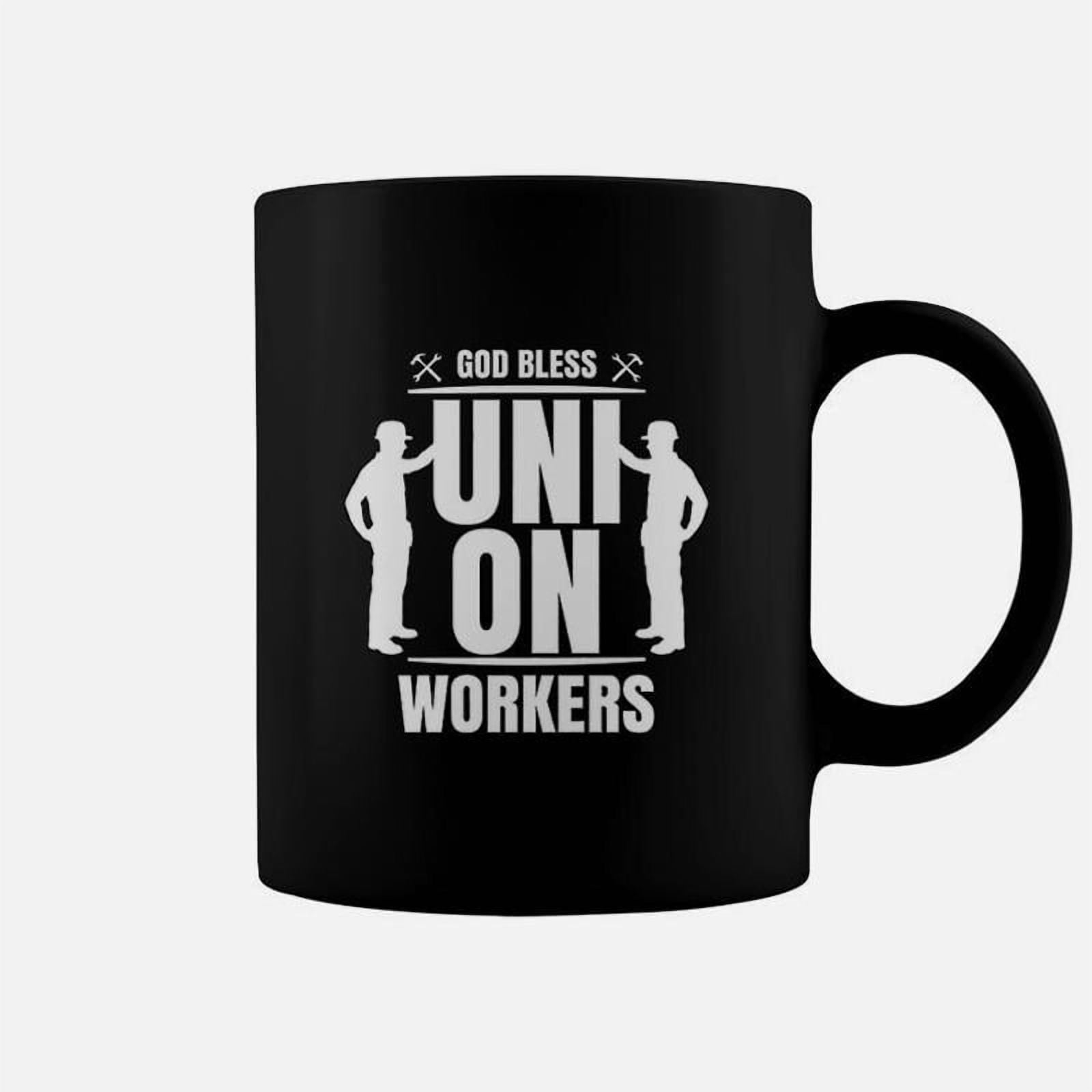 God Bless Union Workers Laborers Labor Day Craftsman Gift Co - Walmart.com