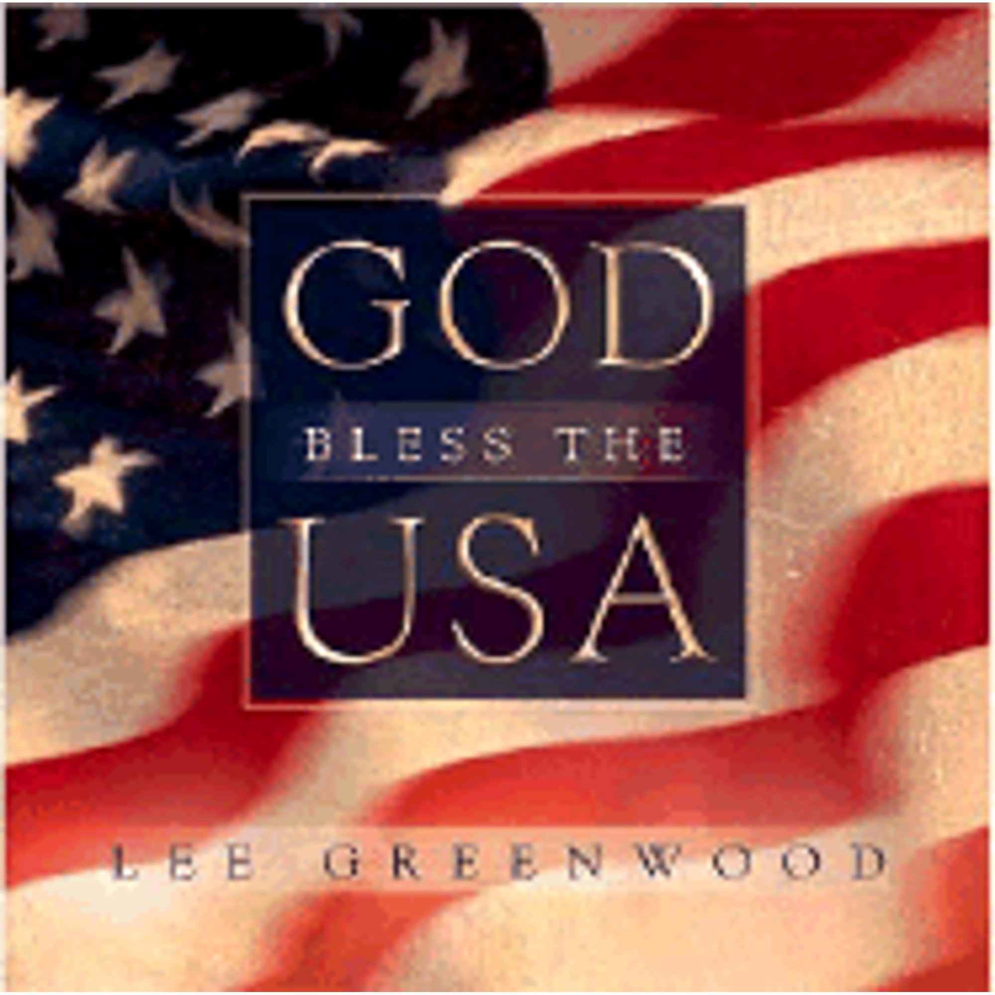 God Bless the U.S.A. (Hardcover) by Lee Greenwood - Walmart.com