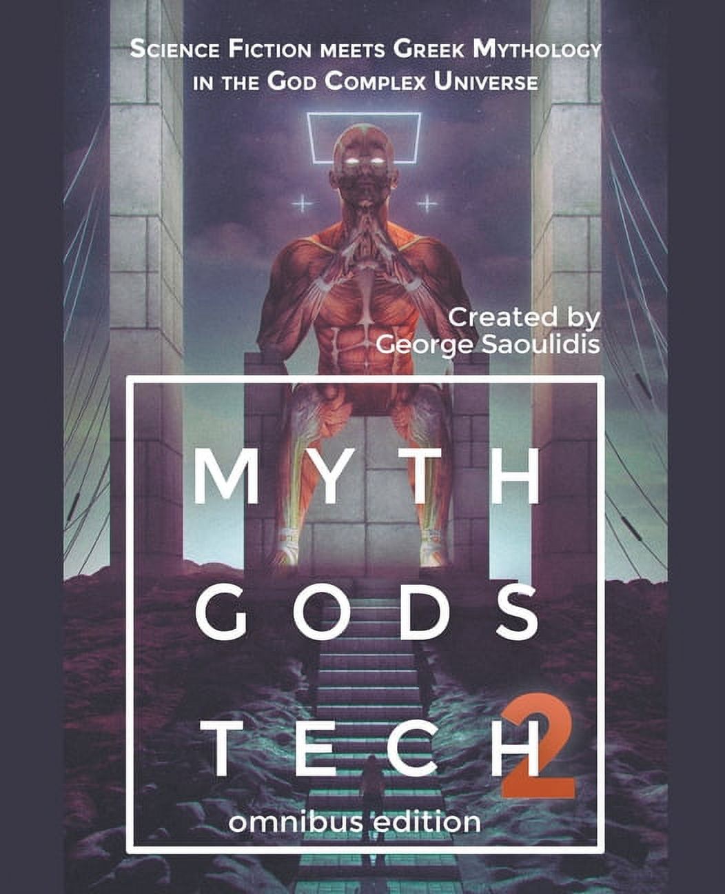God Complex Universe Myth Gods Tech 2 - Omnibus Edition: Science ...