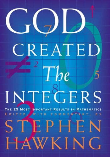 Pre-Owned God Created the Integers: The Mathematical Breakthroughs that ...
