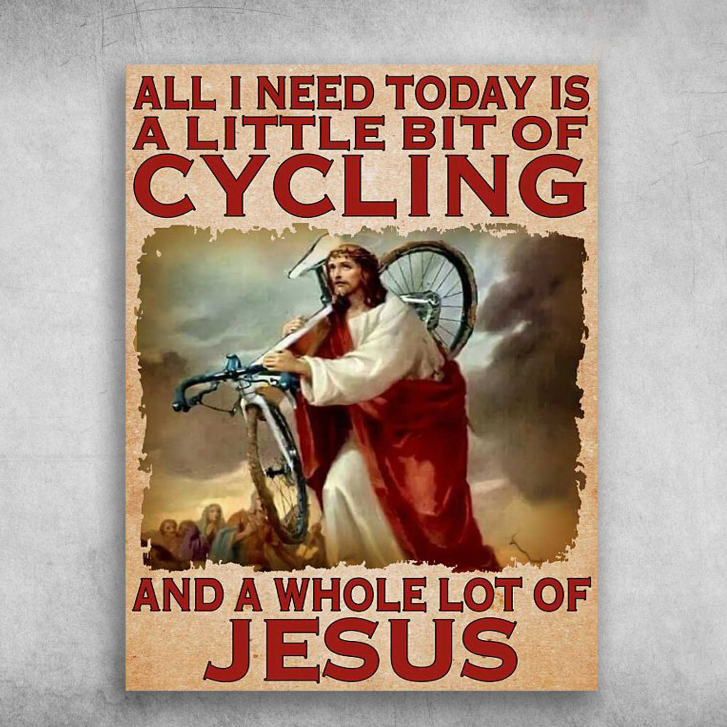 God Cycling - All I Need Today, Is A Little Bit Of Cycling, And A Whole ...