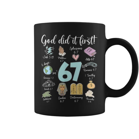 God Did It First 67 Meme Jesus Christian Bible Coffee Mugs - Walmart.com