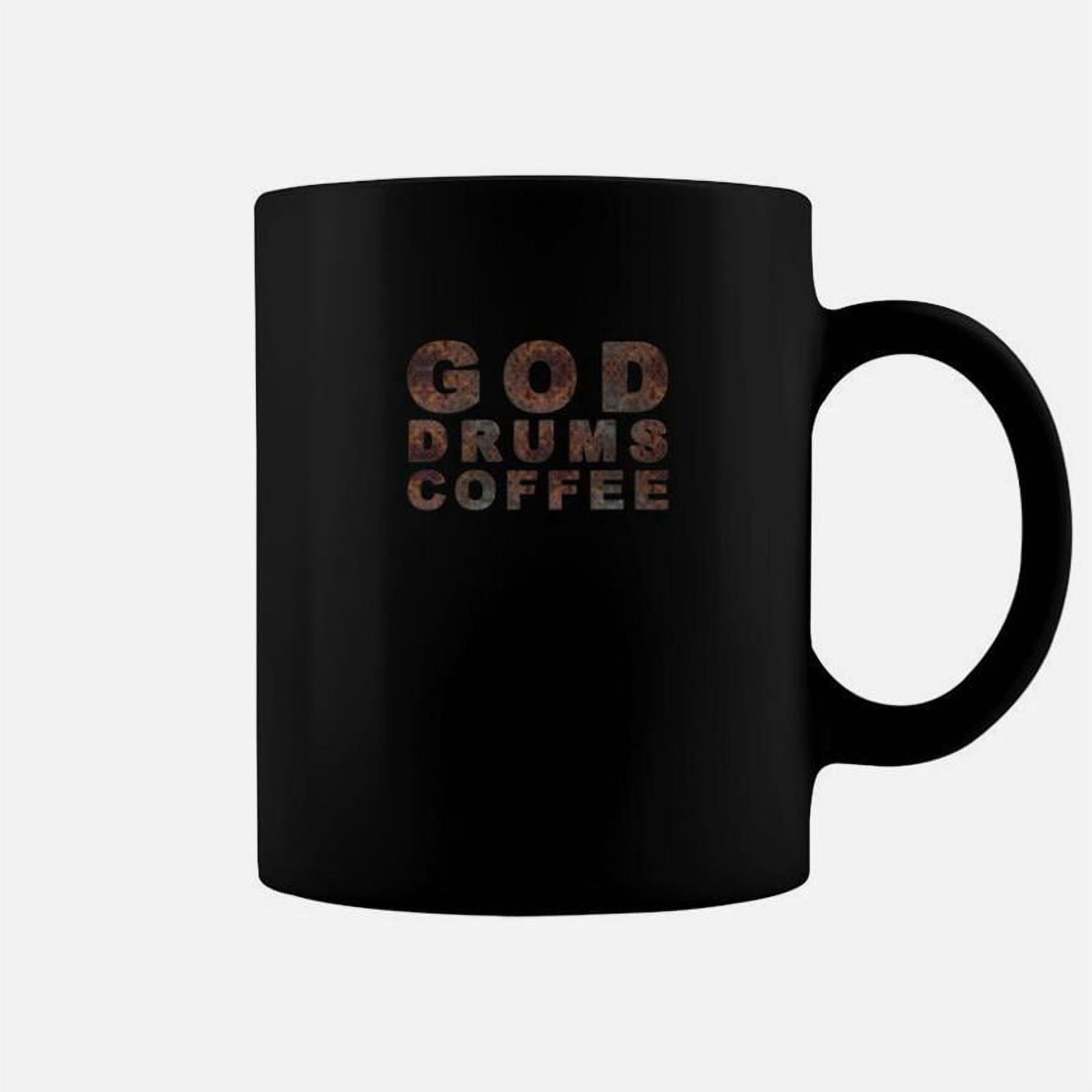 God Drums Coffee Christian Drummer Tee Coffee Mug - Walmart.com