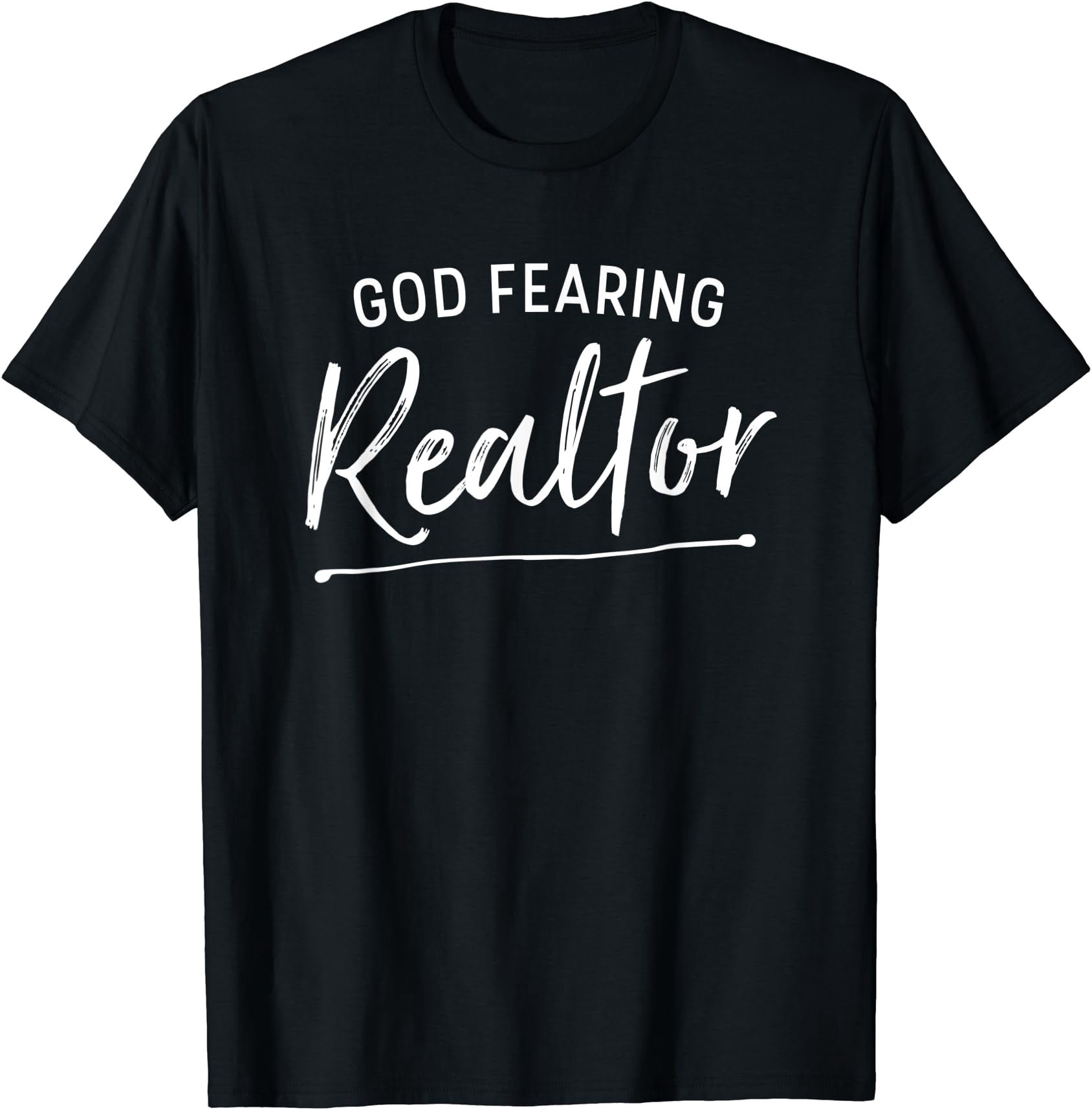 God Fearing Realtor Inspirational T-Shirt for Christian Real Estate ...