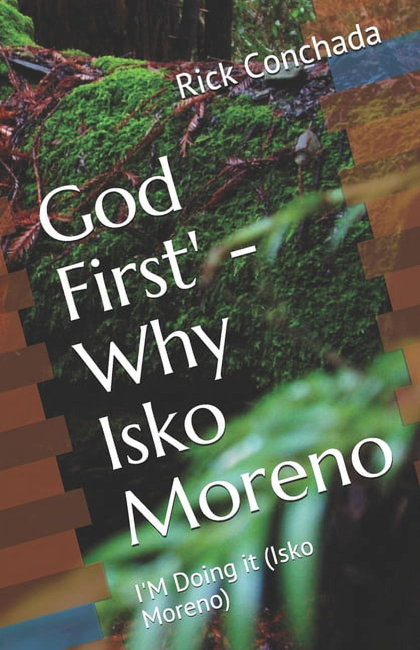God First' - Why Isko Moreno : I'M Doing it (Isko Moreno) (Paperback ...