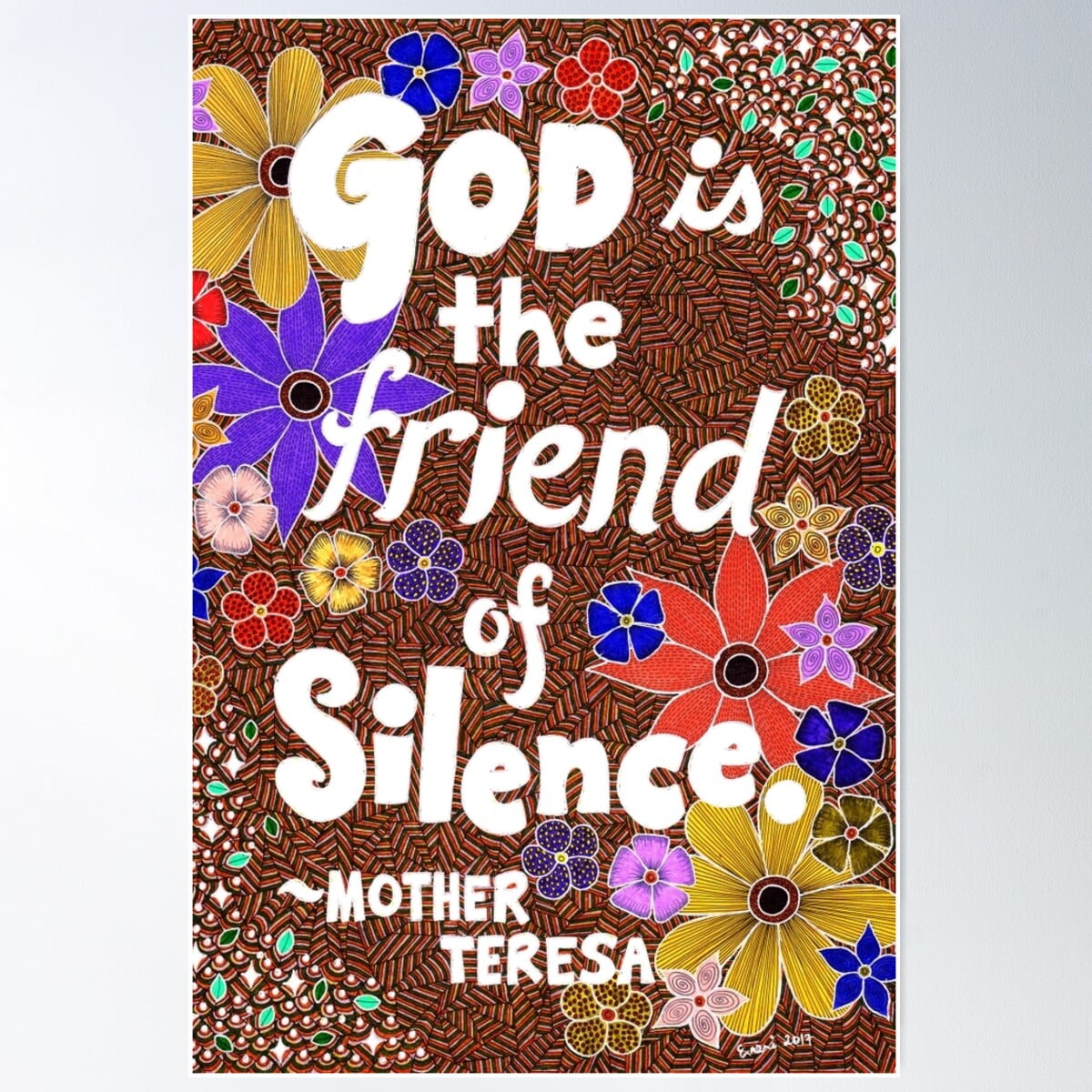 God Is The Friend Of Silence, Mother Teresa Quote, Lettering, Flowers ...