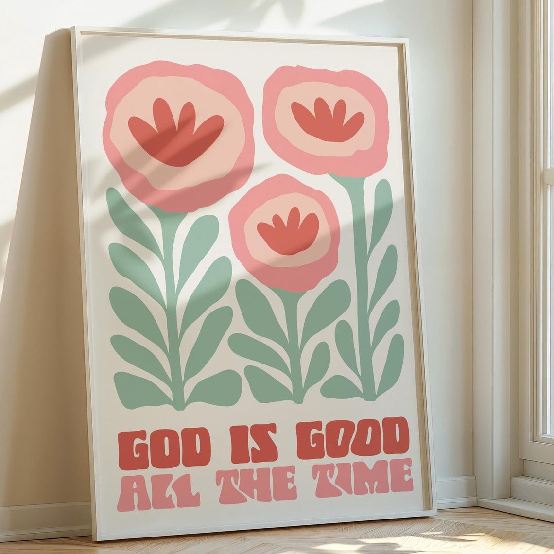 God Is Good All The Time Print, Christian Wall Art, Floral Christian ...