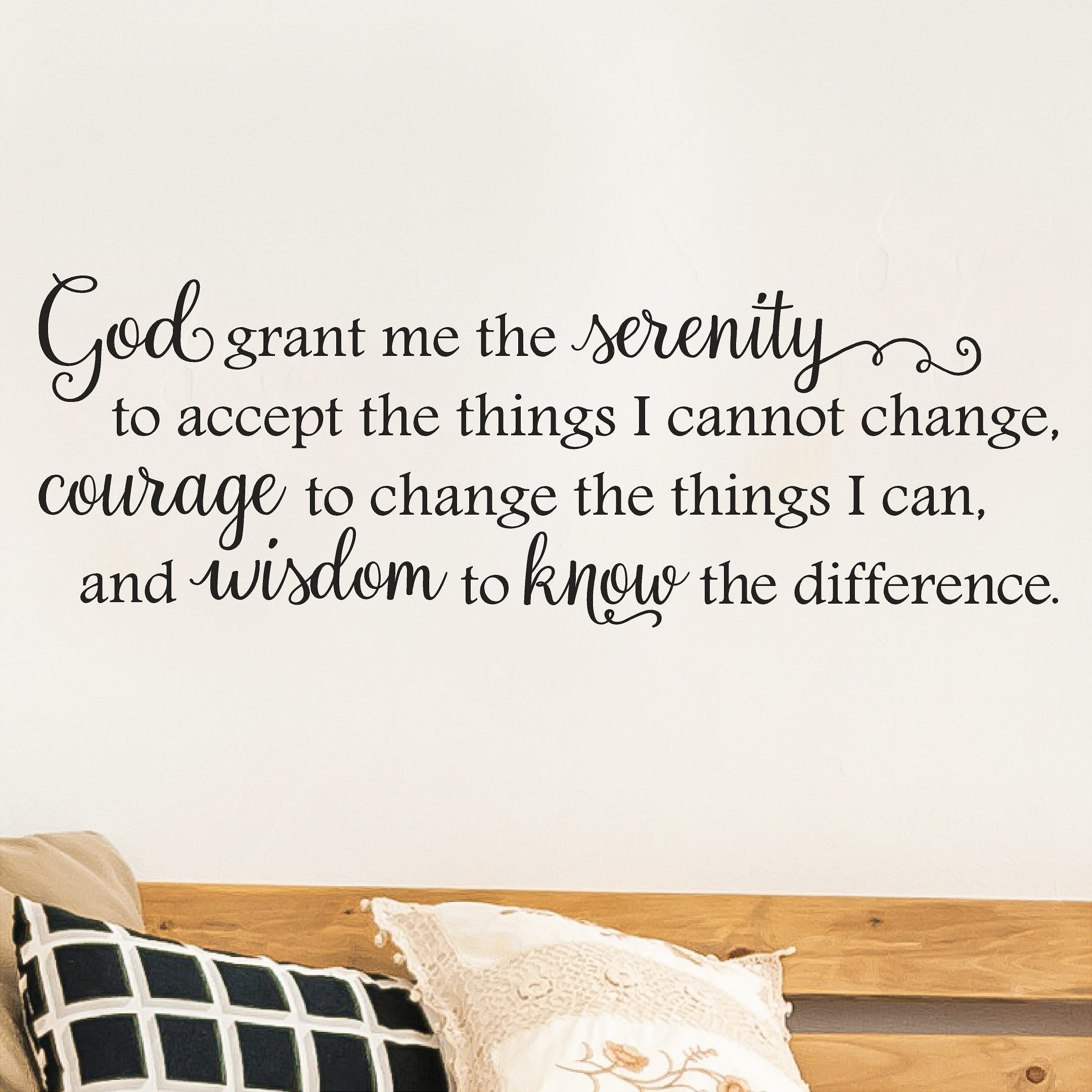 God Grant Me the Serenity to Accept the Things I Cannot Change Vinyl Lettering Wall Decal ...