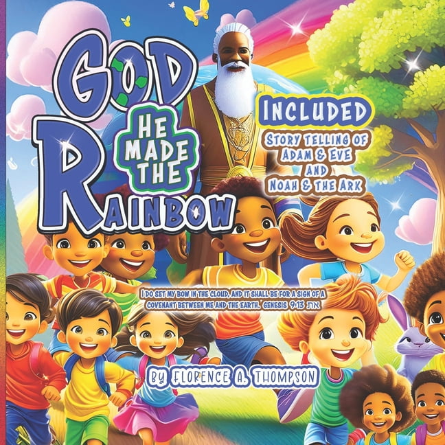 God, He Made the Rainbow: Story telling of Adam & Eve and Noah & the ...