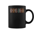 God Is Good All The Time Coffee Mugs - Walmart.com