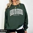 God Is Good All The Time Faith Quote Graphic Crewneck Sweatshirt ...