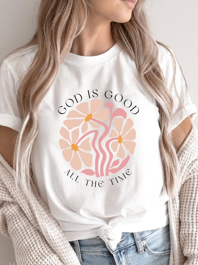God Is Good All the Time Christian Bible Verse Abstract Floral Faith ...