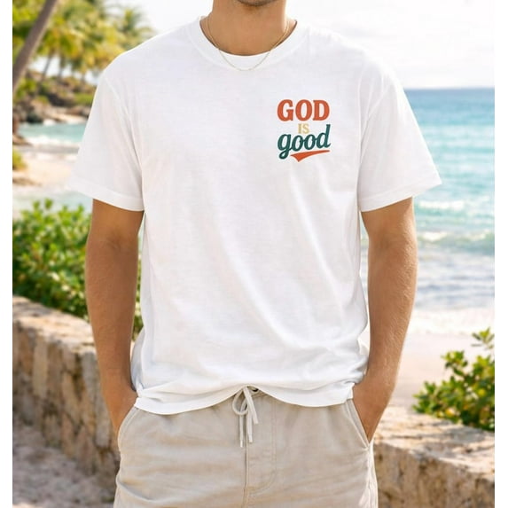 God Is Good Christian Faith Graphic Tee Inspirational Jesus Shirt ...