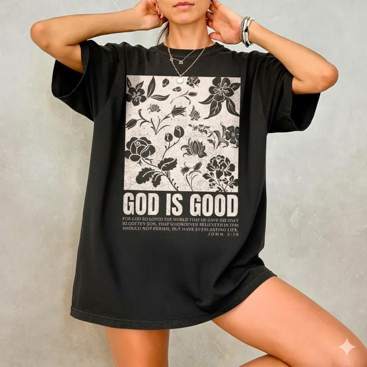 God Is Good Comfort Colors John 3:16 Christian Faith Scripture Graphic ...