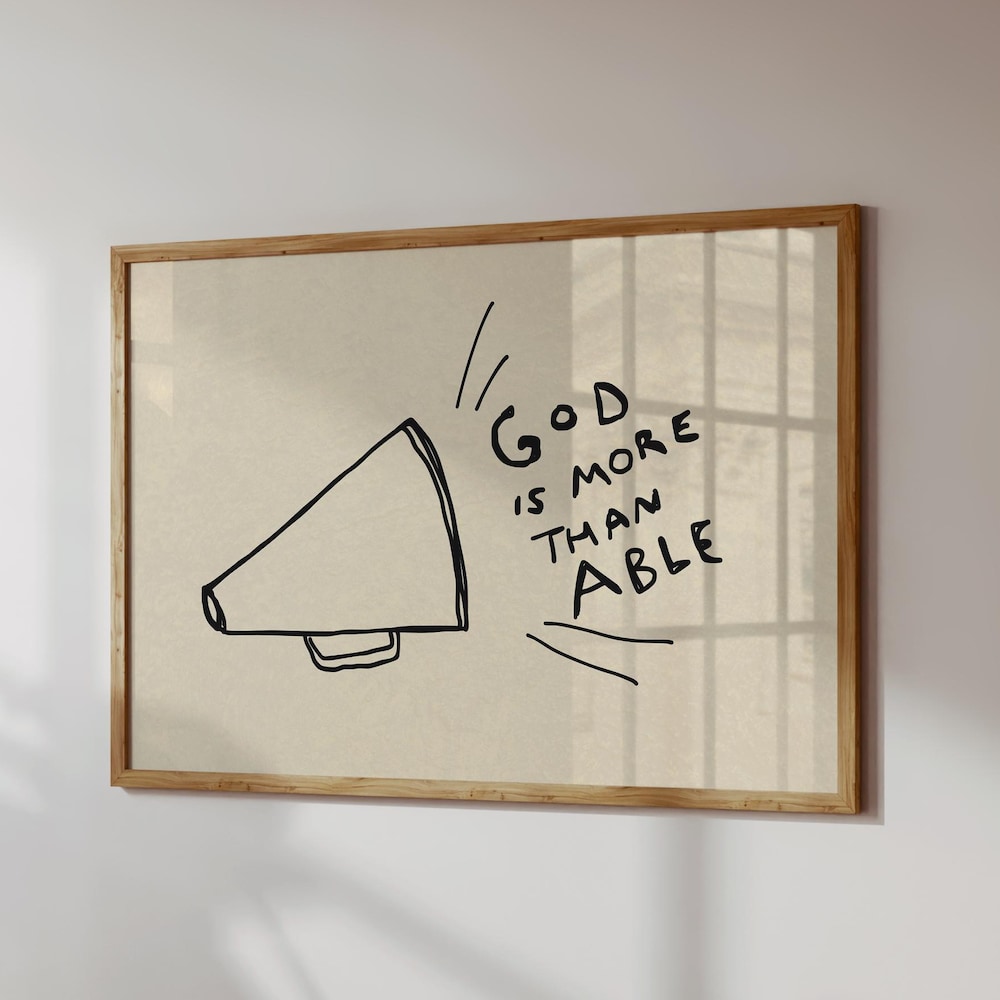 God Is More Than Able Print: Modern Christian Wall Art UNFRAMED PAPER ...