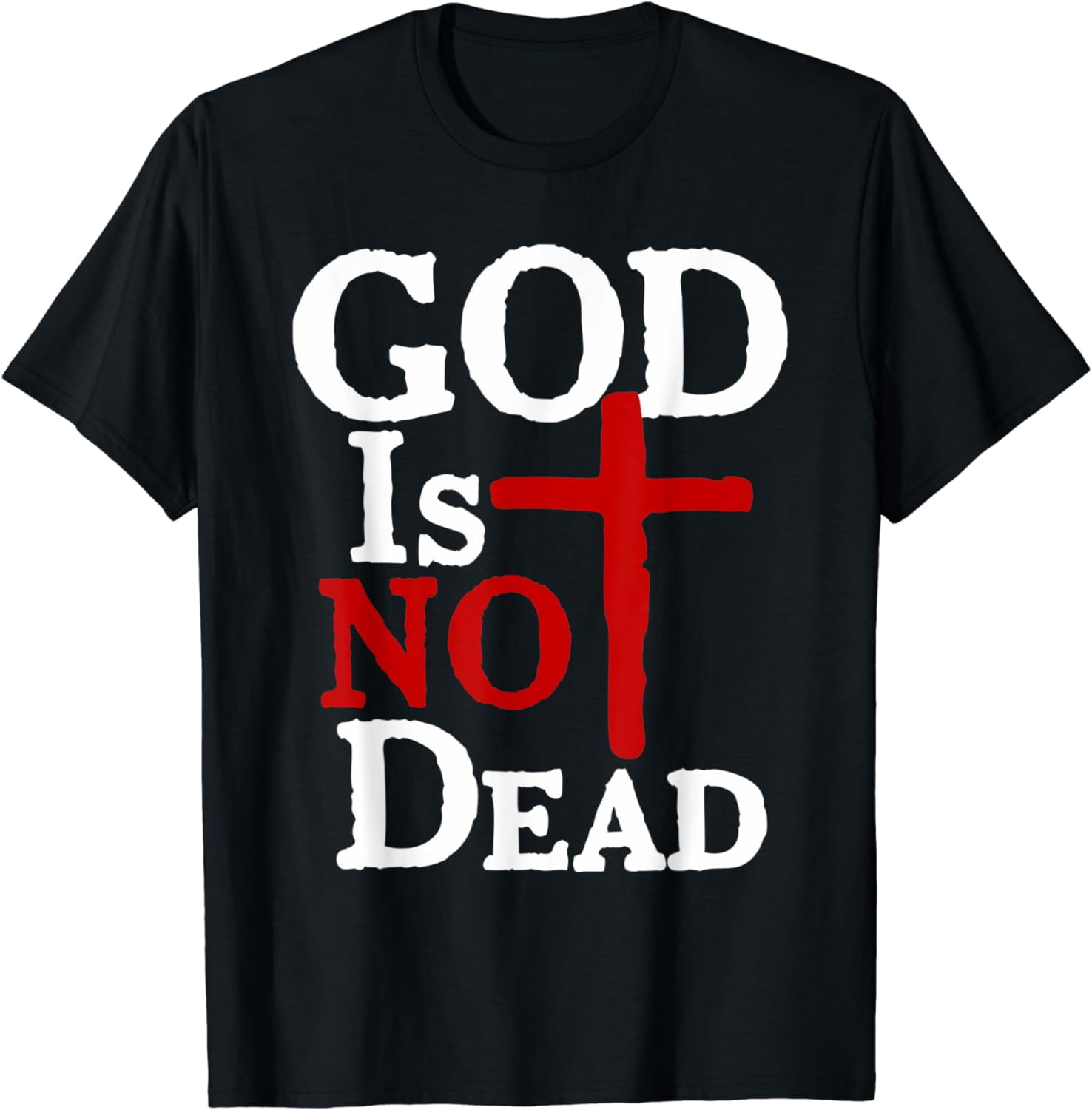 God Is Not Dead Jesus Christ Faith Religious Christian T-Shirt ...