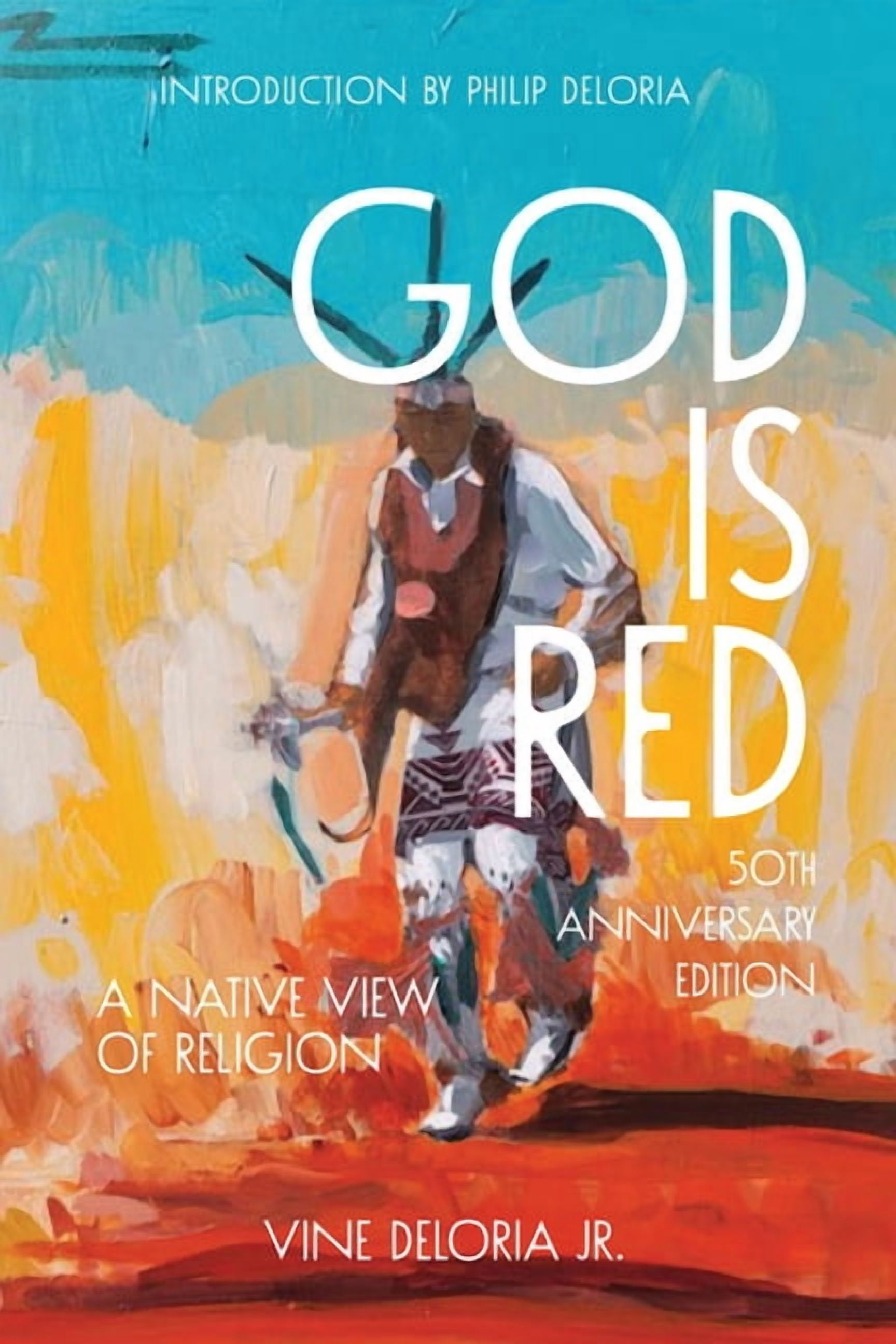 God Is Red : A Native View of Religion (Edition 3) (Paperback ...