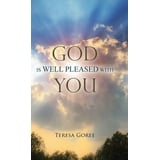 God Is Well Pleased with You (Hardcover) - Walmart.com