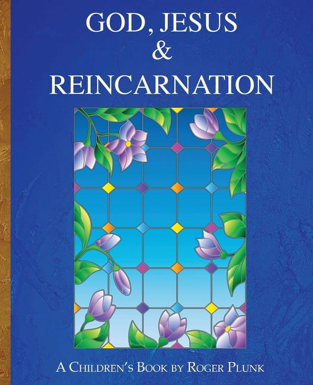 God, Jesus & Reincarnation: (A Children's Book), (Paperback) - Walmart.com