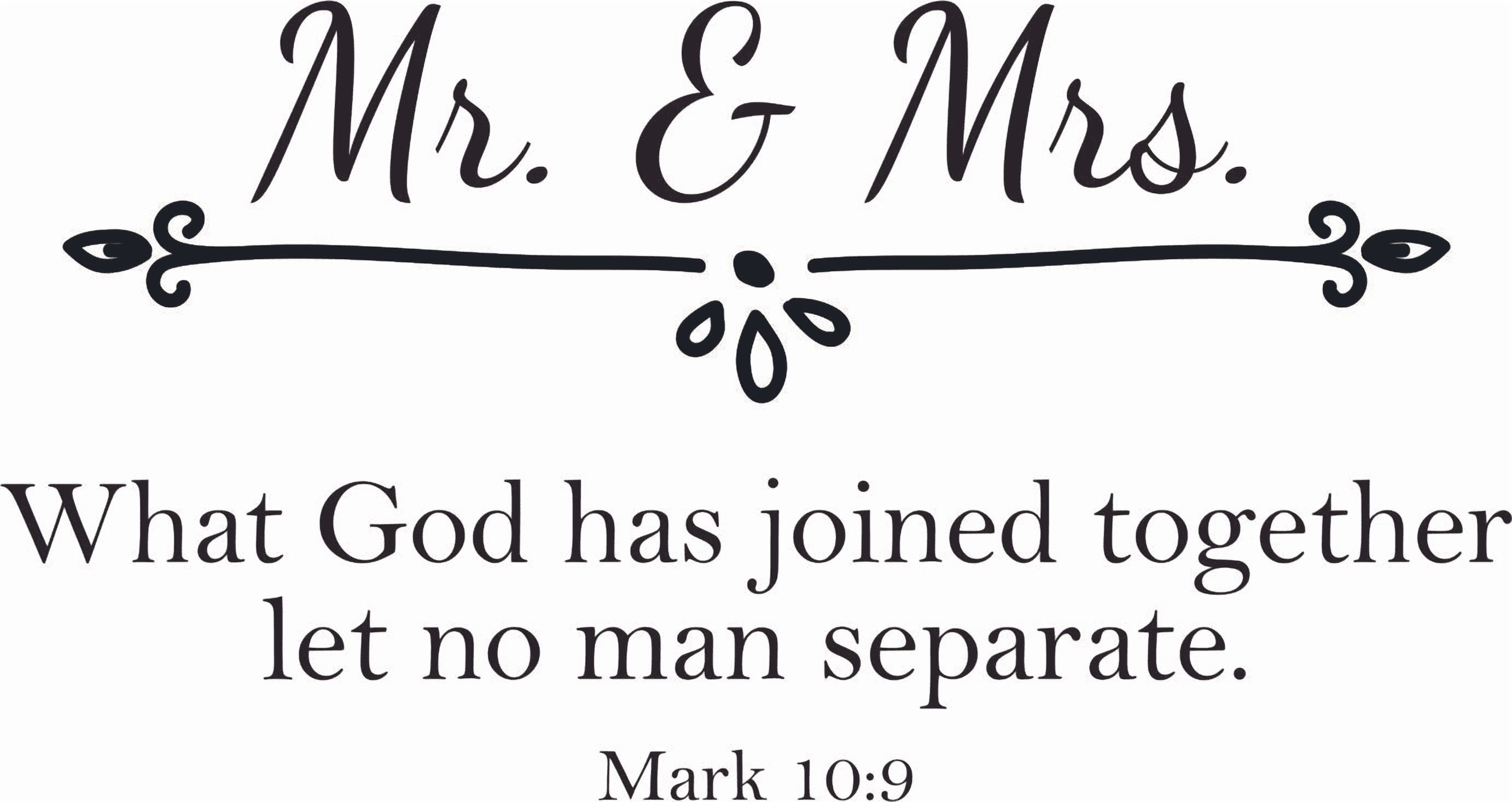 What God Has Joined Together Let No Man Separate Mark Bible Verse ...