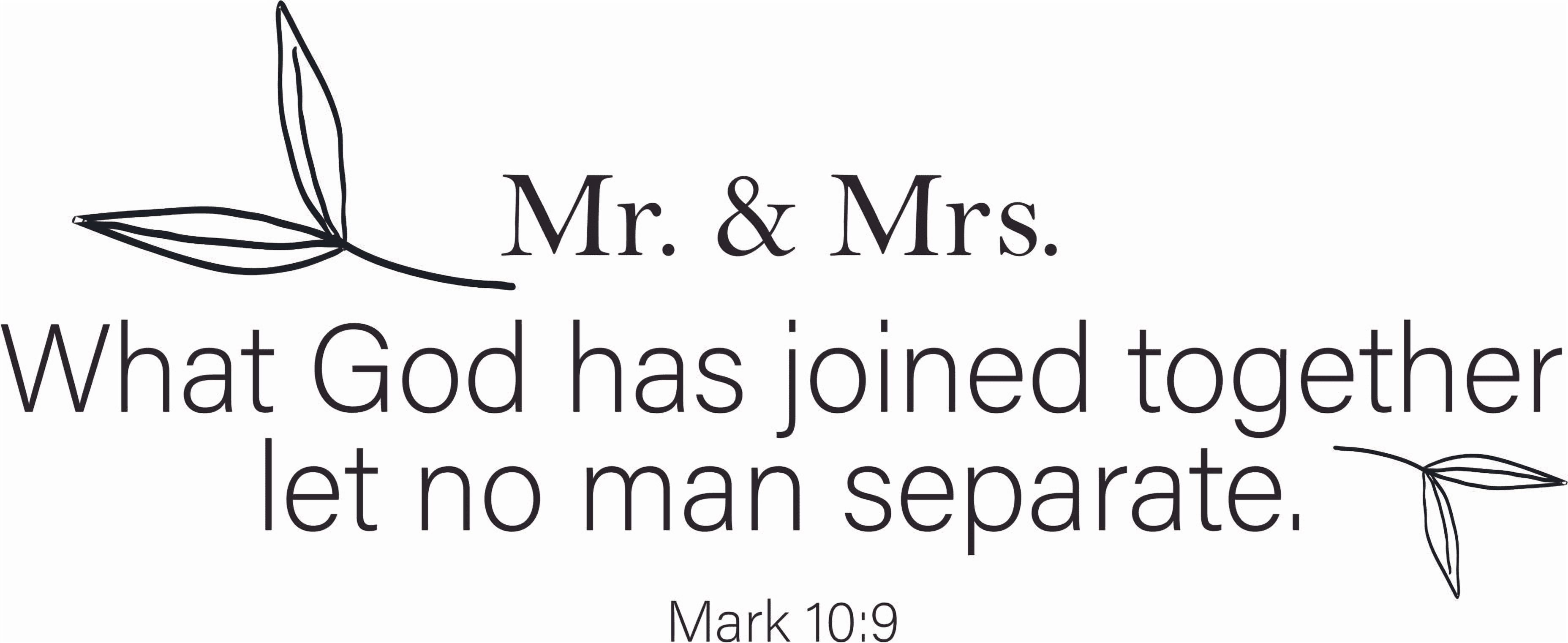What God Has Joined Together Let No Man Separate Mark Bible Verse ...