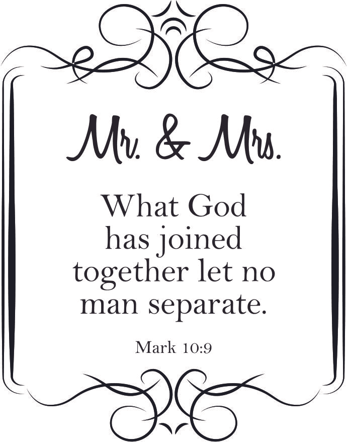 What God Has Joined Together Let No Man Separate Mark Religious Bible ...