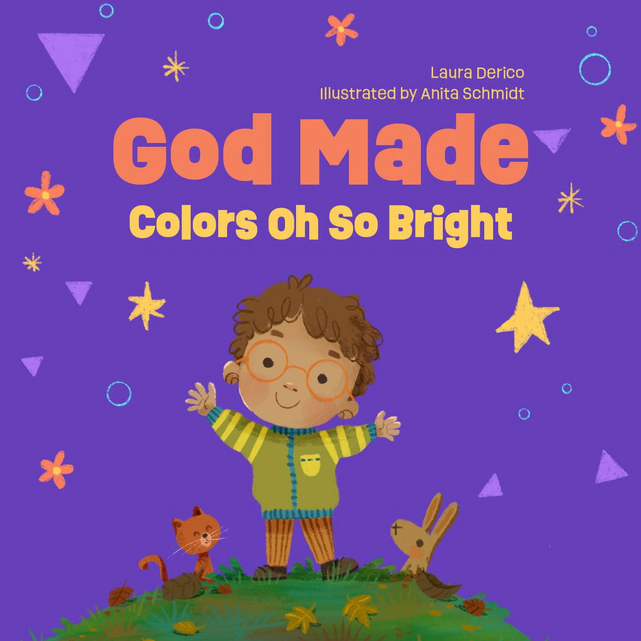 God Made All of Me Series: God Made Colors Oh So Bright (Series #4 ...