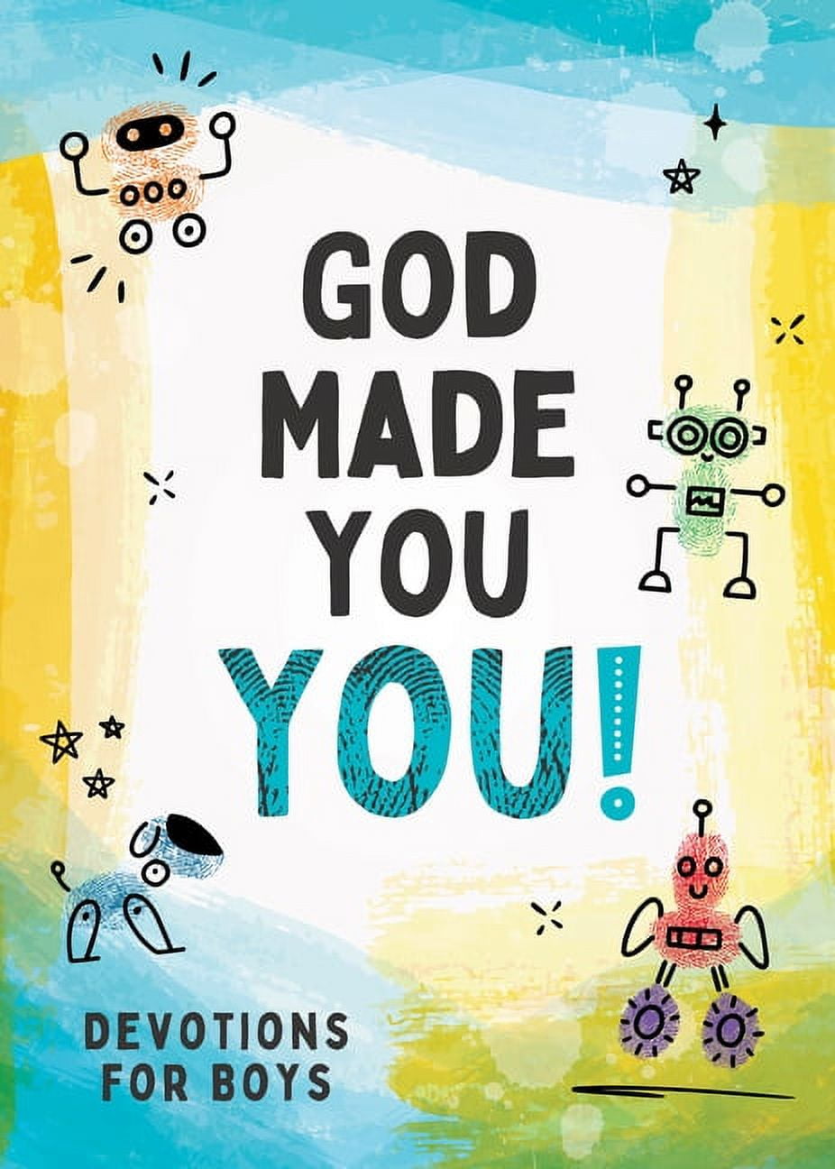 God Made You You! [Boys]: Devotions for Boys, (Paperback) - Walmart.com