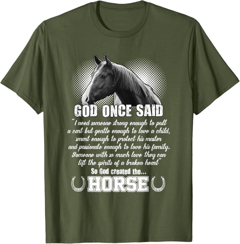 God Once Said - So God Created The Horse T-Shirt - Walmart.com