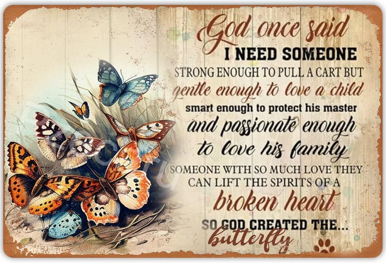 God Once Said Vintage Tin Sign So God Created The Butterfly ...