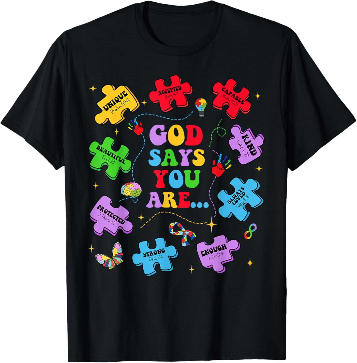 God Say You Are Autism Christian Jesus Bible Verse Religious T-Shirt ...