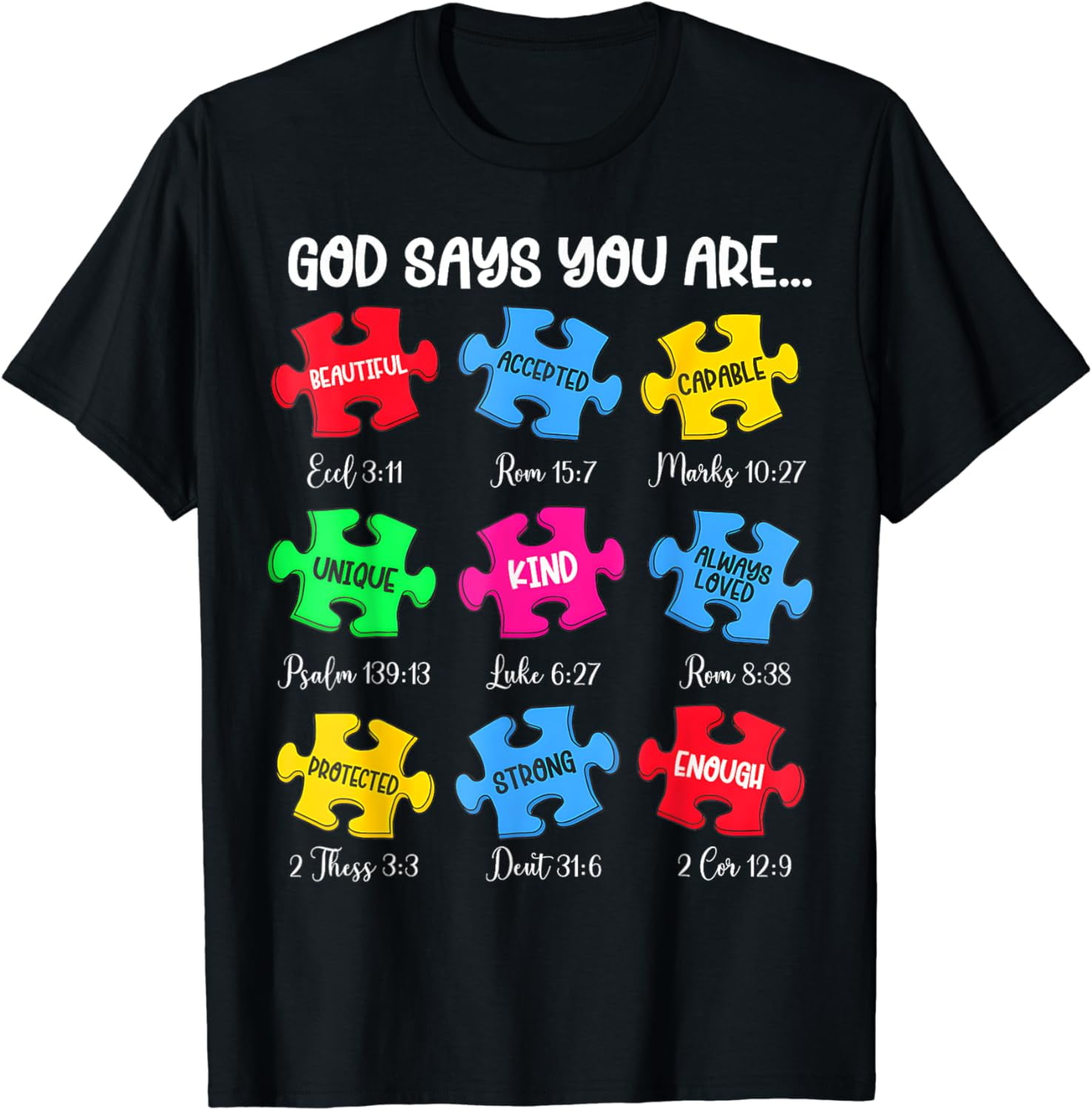God Say You Are Autism Christian Jesus Bible Verse Religious T-Shirt ...