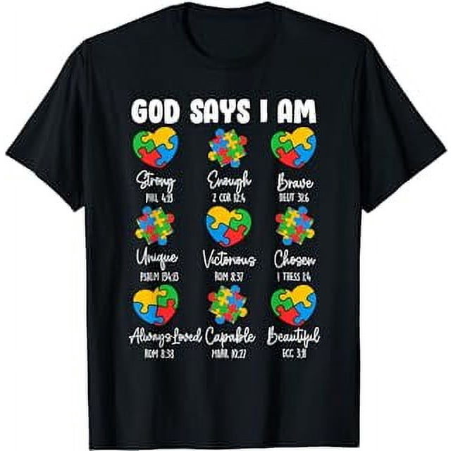 God Says I Am - Autism Awareness Christian Bible Verse T-Shirt ...