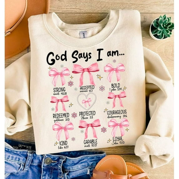 God Says I Am Coquette Bow Christian Coquette Style Shirt Design Jesus ...