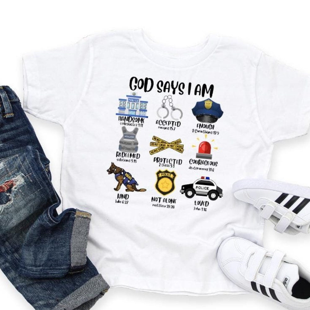 God Says I Am... Law Enforcement Kids Tee Shirt, Christian Boy Police ...