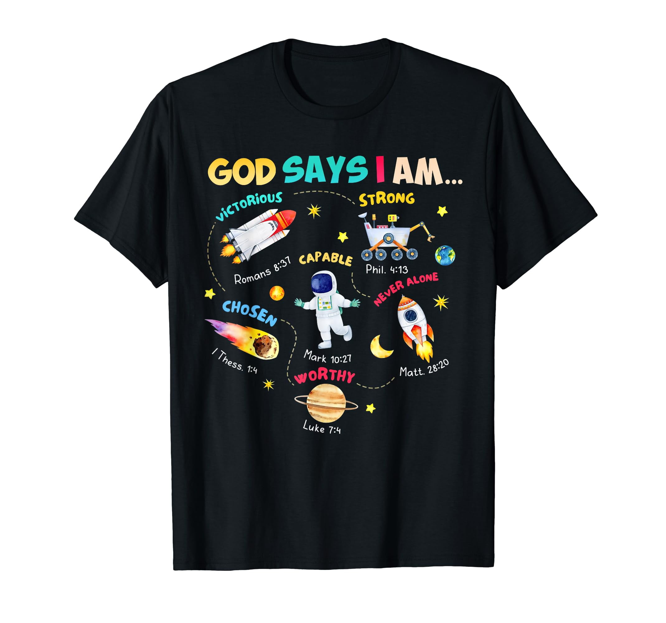 God Says I Am Outer Space Themed Bible Christian Kids Boys T-Shirt ...