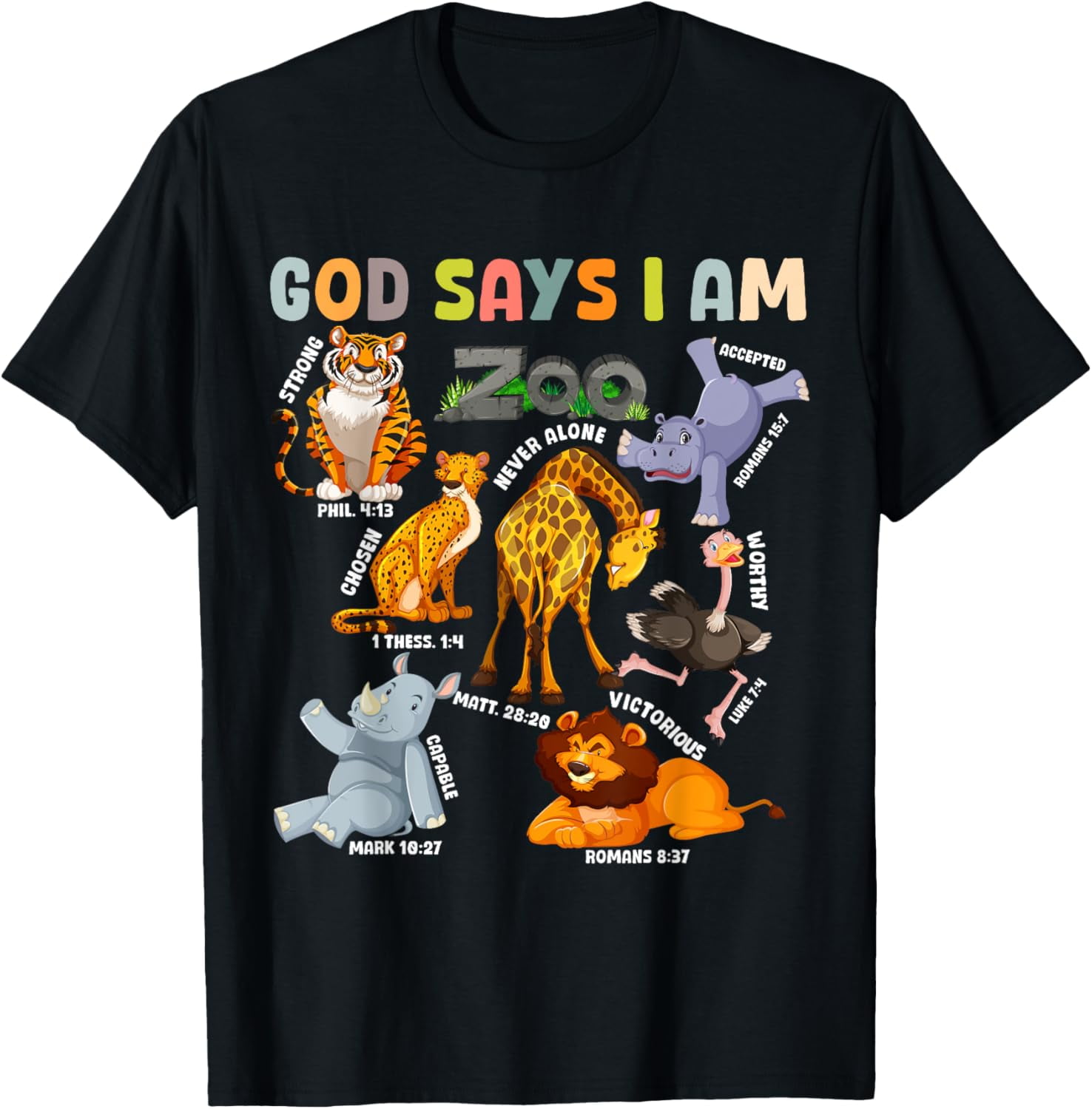 God Says I Am Zoo Animals Bible Verse Funny T-Shirt - Walmart.com