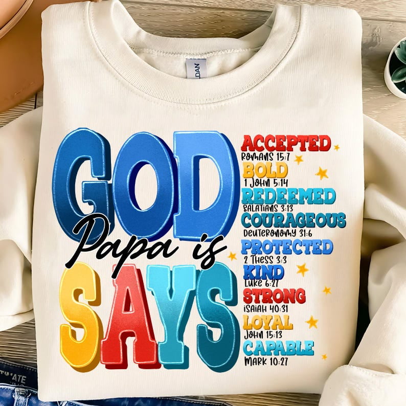 God Says Papa Is Strong Sweatshirt – Christian Father’s Day Crewneck ...