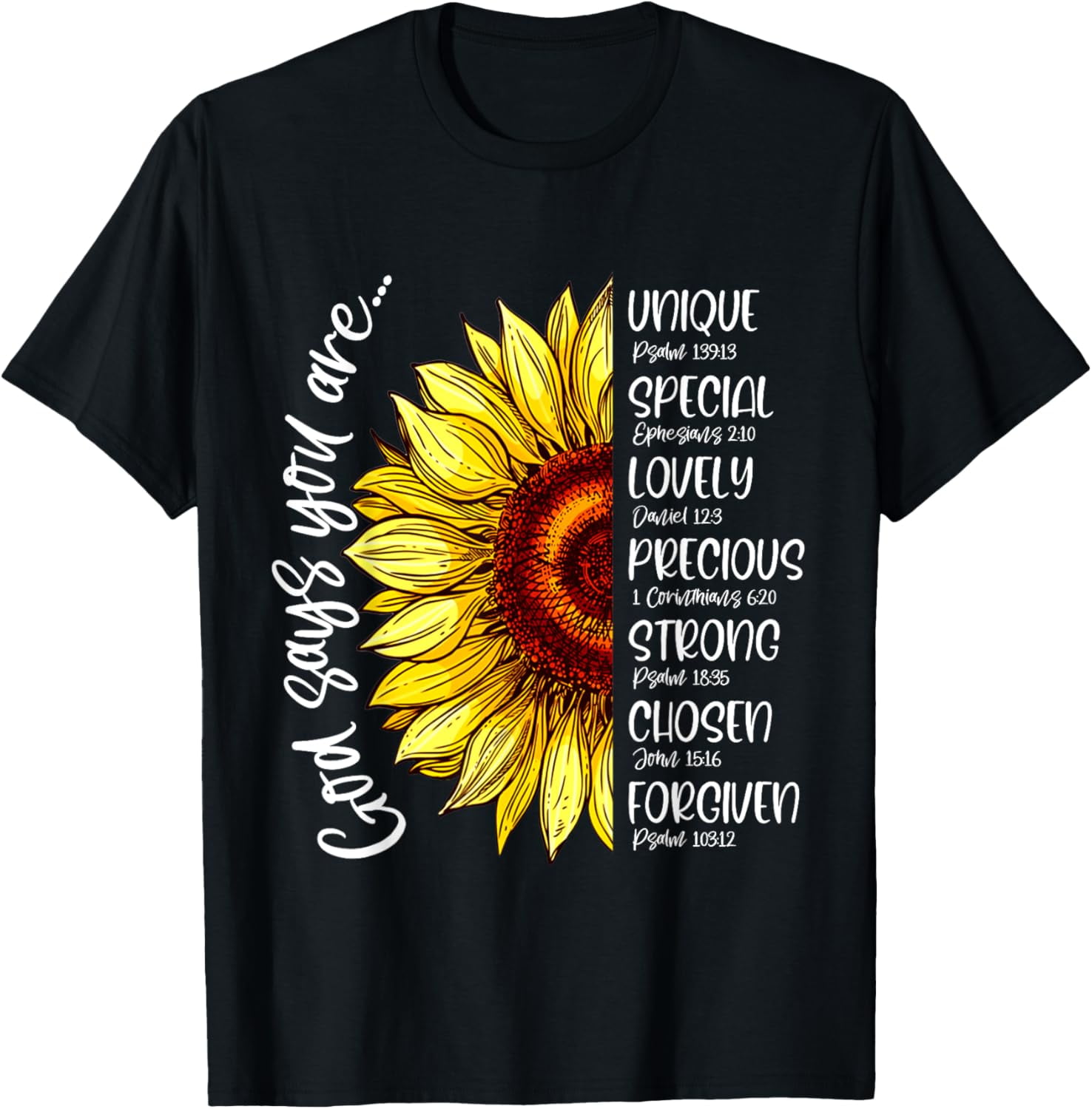 God Says You Are Sunflower Christian Bible Verses Sayings T-Shirt ...