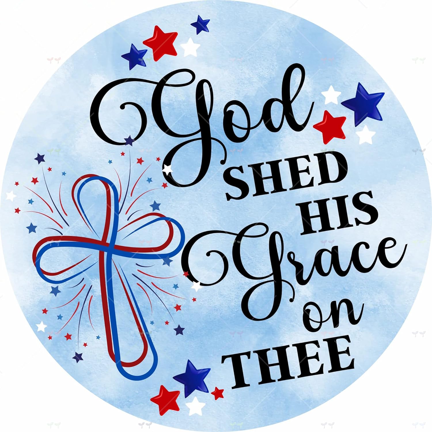 God Shed His Grace On Thee Patriotic Cross and Fireworks Circle Metal ...